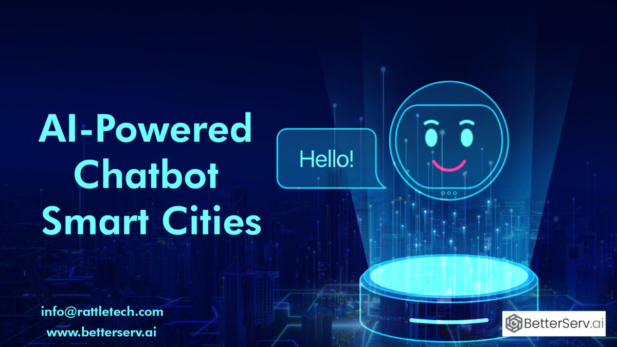 BetterServ: AI-Powered Chatbot for Smart Cities